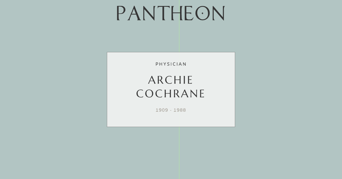 Archie Cochrane Biography | Pantheon