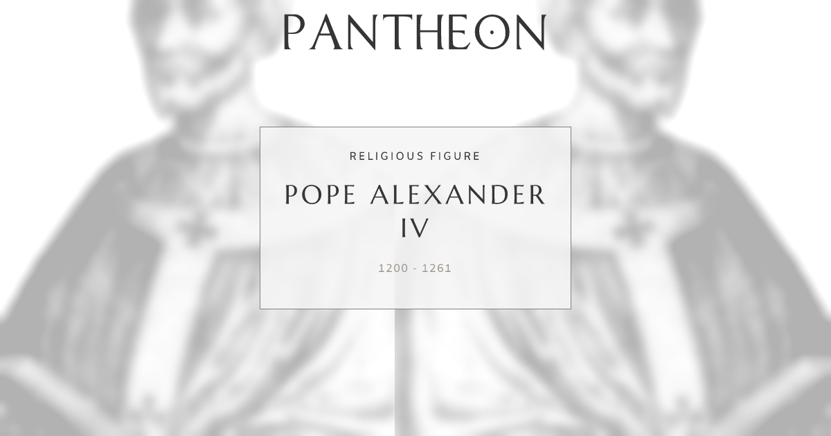 Pope Alexander IV Biography | Pantheon
