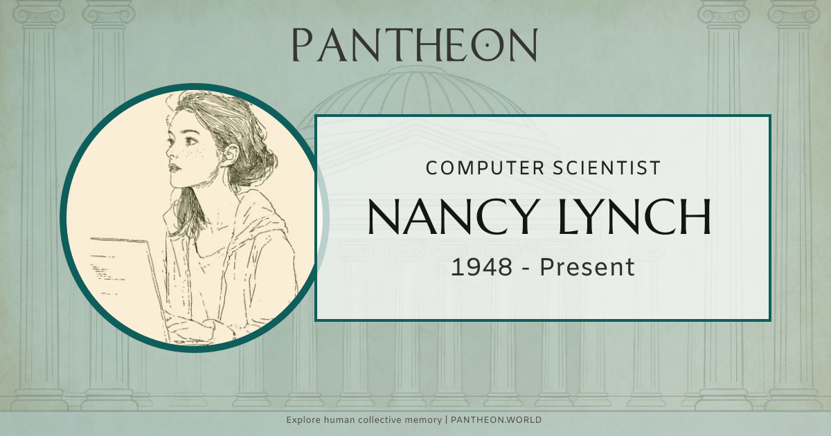 Nancy Lynch Biography | Pantheon