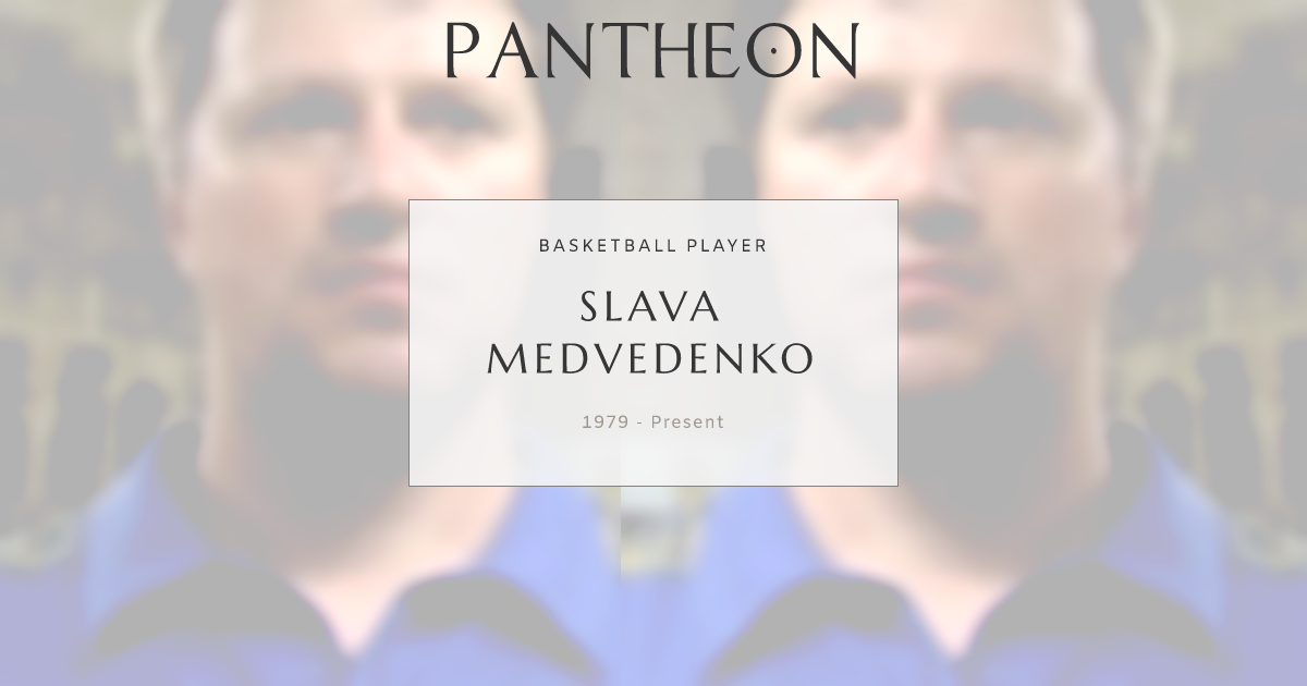 Slava Medvedenko Biography | Pantheon