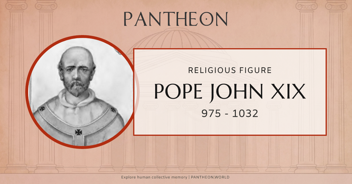 Pope John XIX Biography | Pantheon