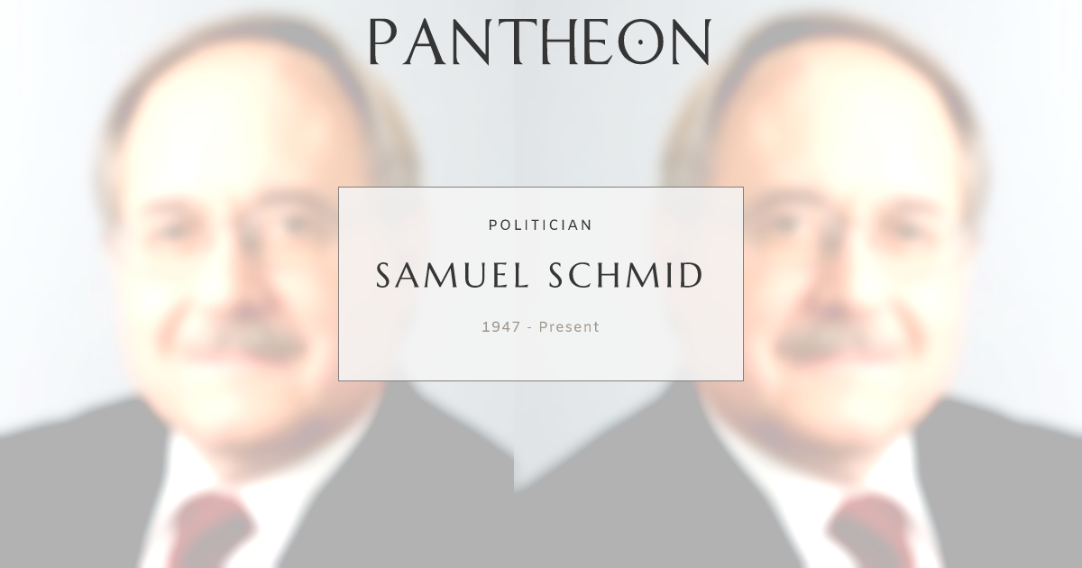 Samuel Schmid Biography | Pantheon