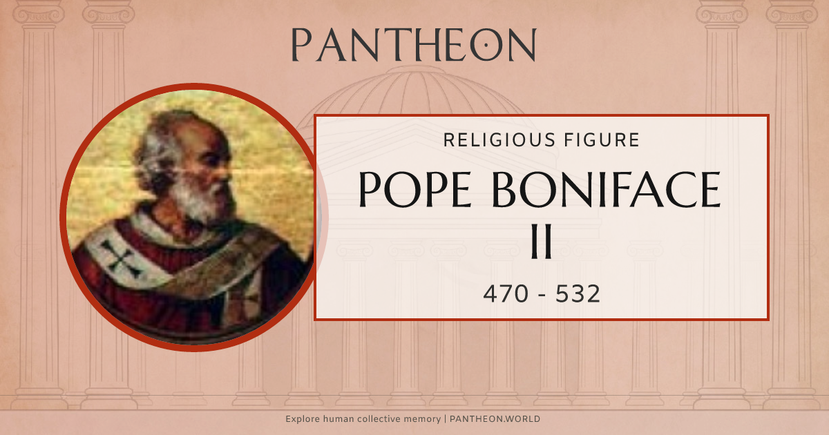 Pope Boniface II Biography | Pantheon