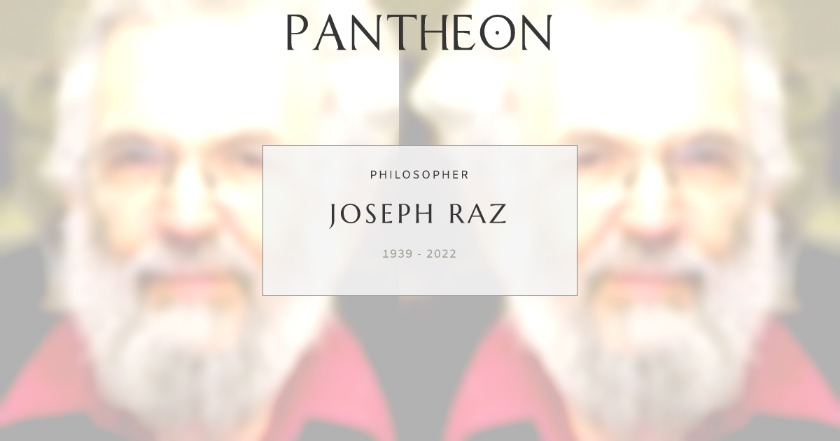 Joseph Raz Biography | Pantheon