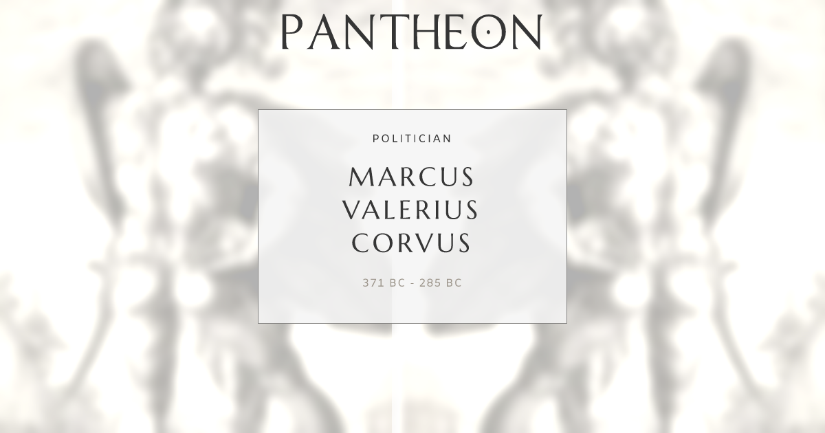 Marcus Valerius Corvus Biography | Pantheon