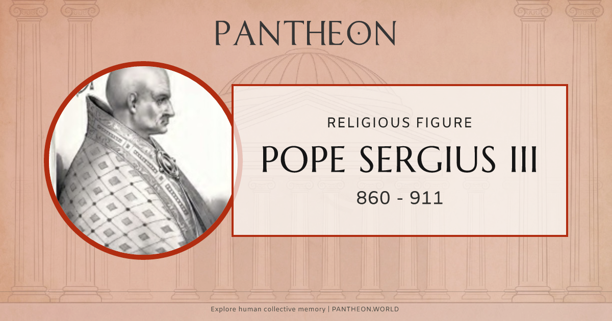 Pope Sergius III Biography | Pantheon