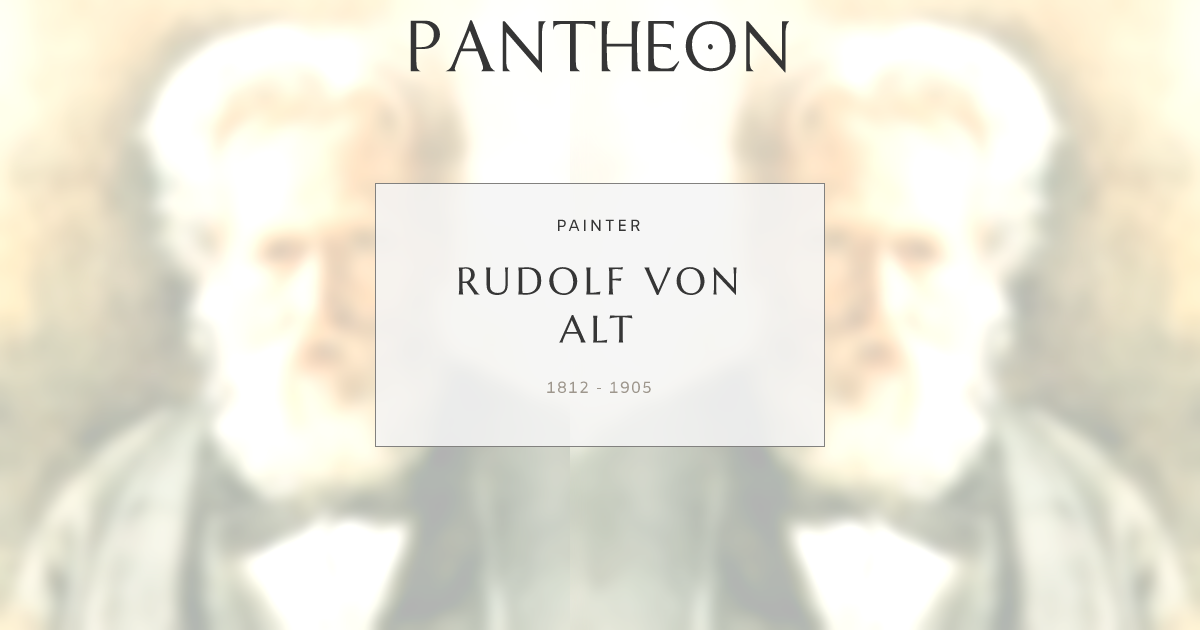 Rudolf von Alt Biography | Pantheon