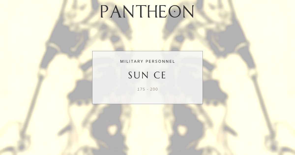 Sun Ce Biography | Pantheon