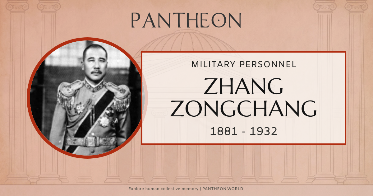 Zhang Zongchang Biography | Pantheon