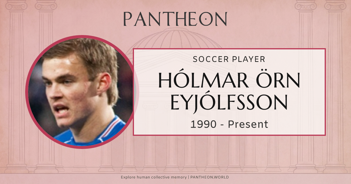 Hólmar Örn Eyjólfsson Biography | Pantheon