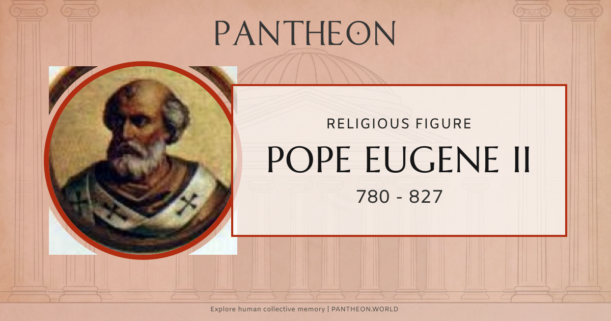 Pope Eugene II Biography | Pantheon