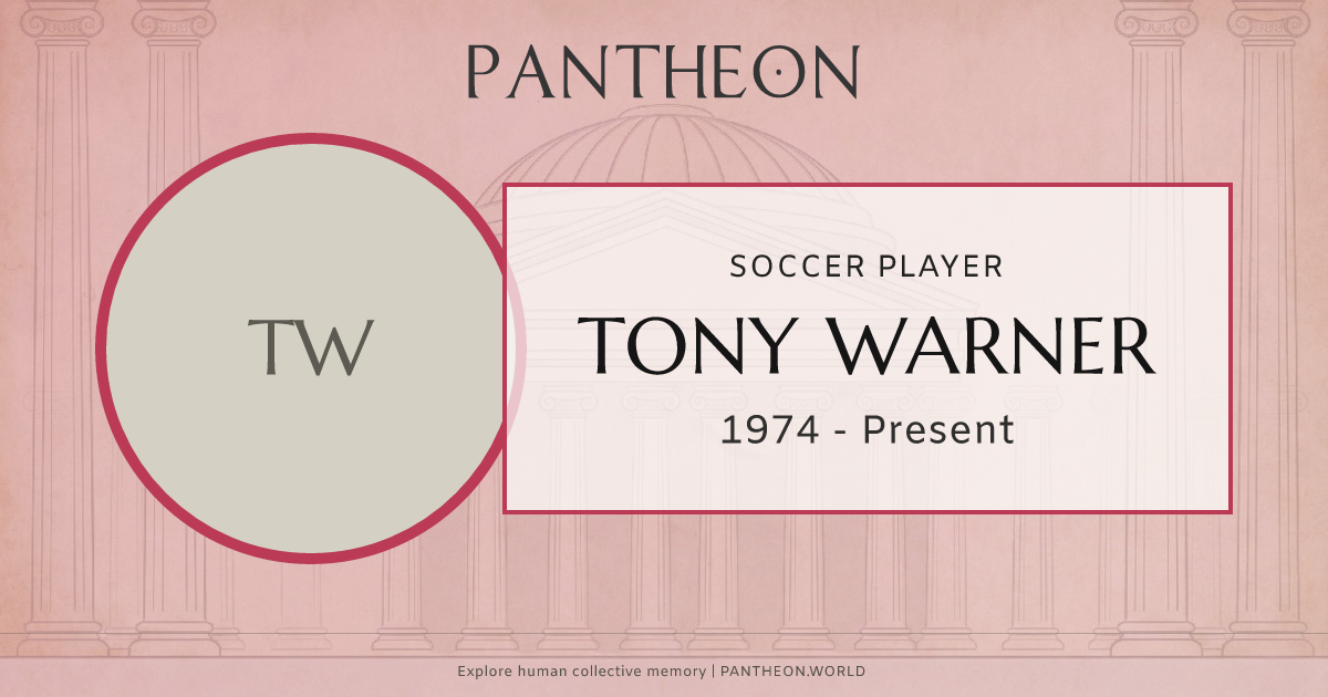 Tony Warner Biography | Pantheon