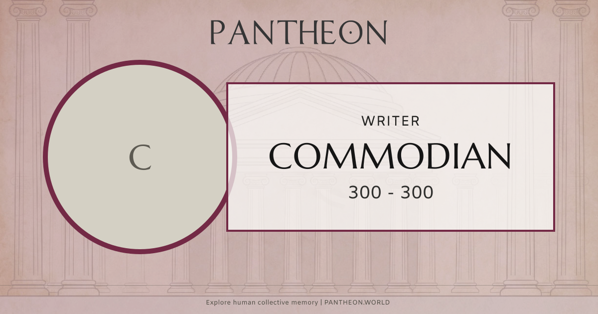 Commodian Biography | Pantheon