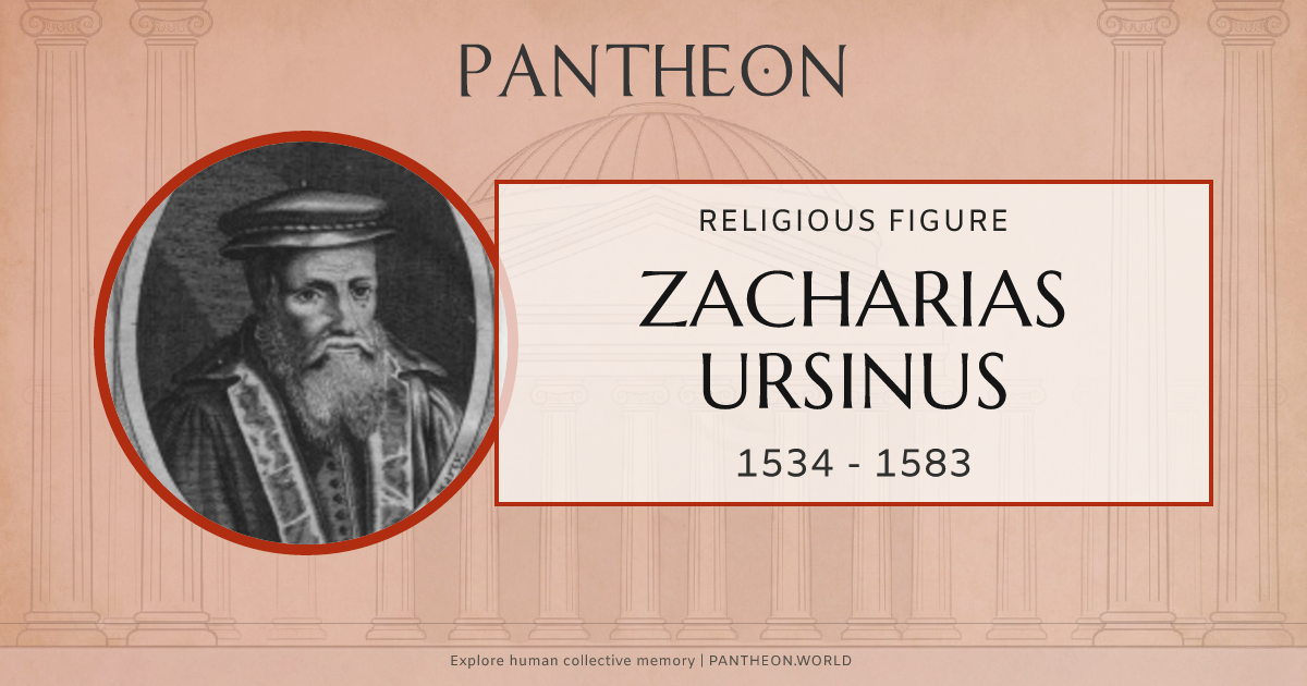 Zacharias Ursinus Biography | Pantheon