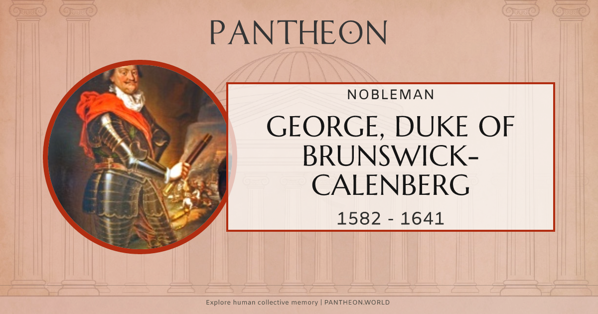 George, Duke of Brunswick-Calenberg Biography | Pantheon