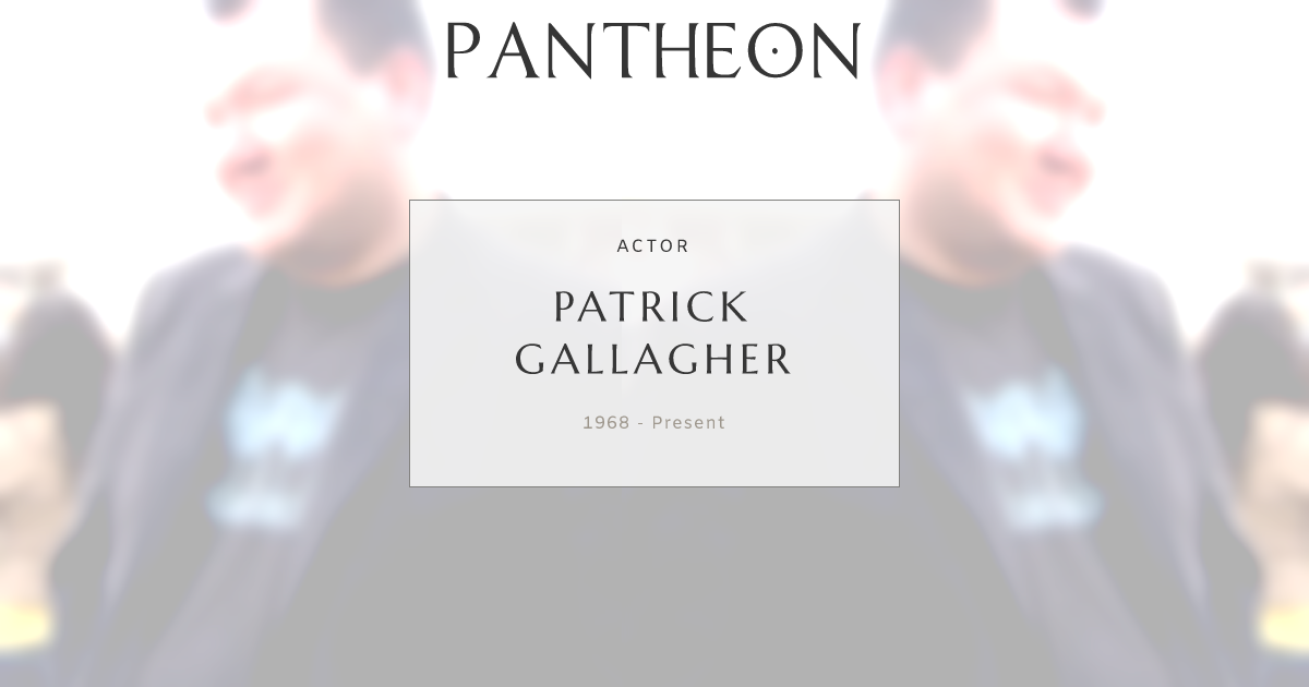 Patrick Gallagher Biography | Pantheon