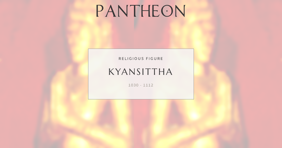 Kyansittha Biography | Pantheon