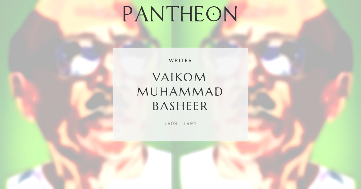 Vaikom Muhammad Basheer Biography | Pantheon