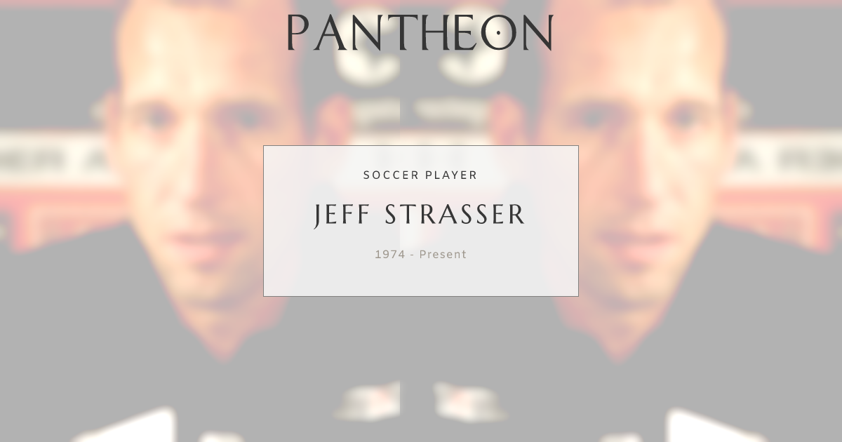 Jeff Strasser Biography | Pantheon
