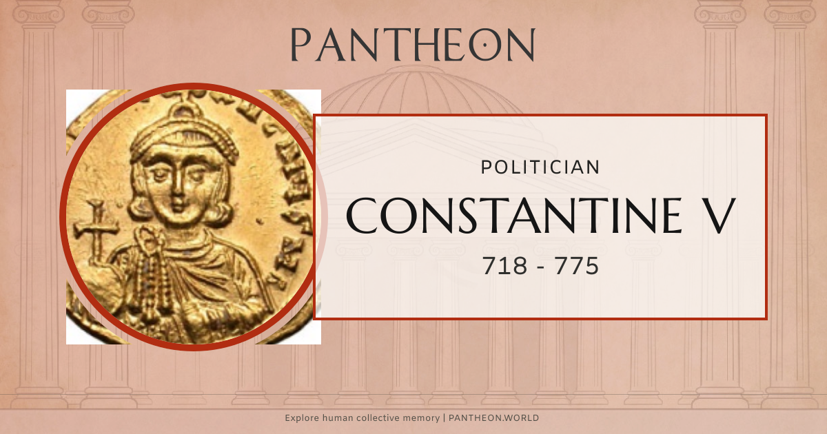 Constantine V Biography | Pantheon