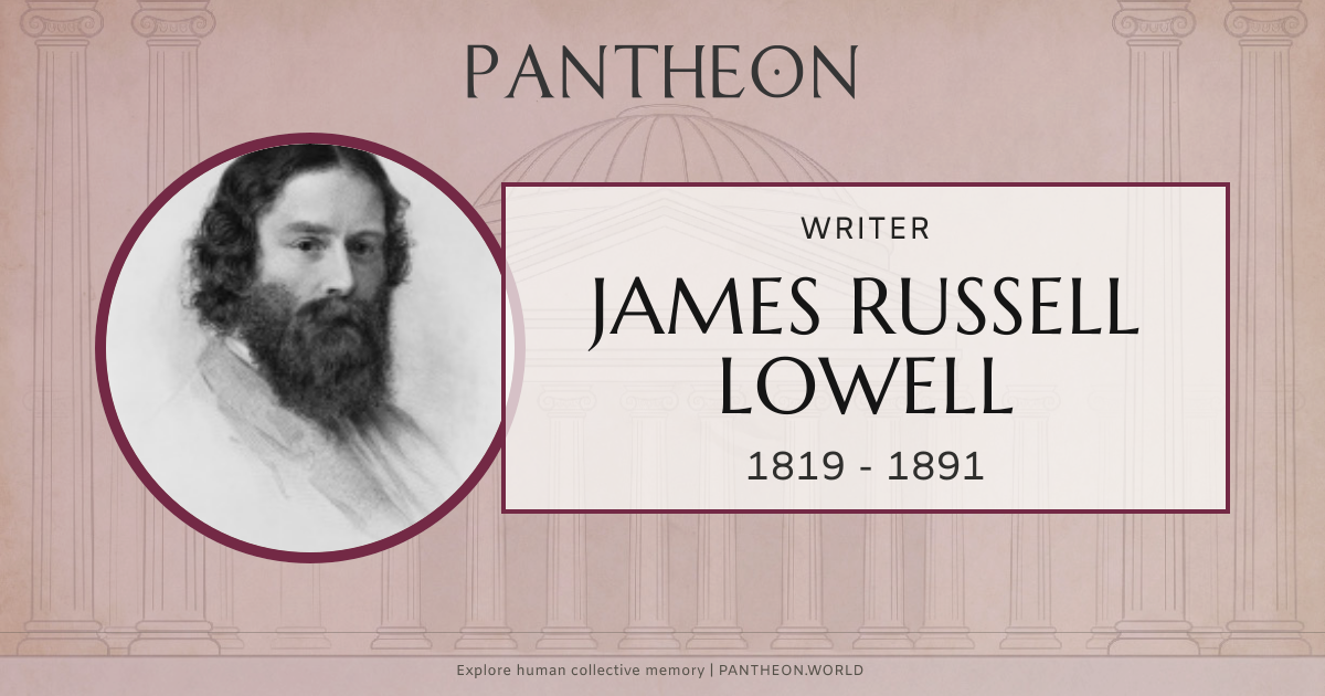 James Russell Lowell Biography | Pantheon