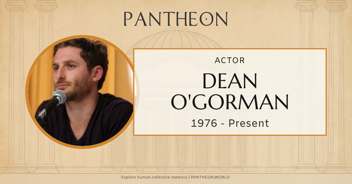 Dean O'Gorman Biography | Pantheon
