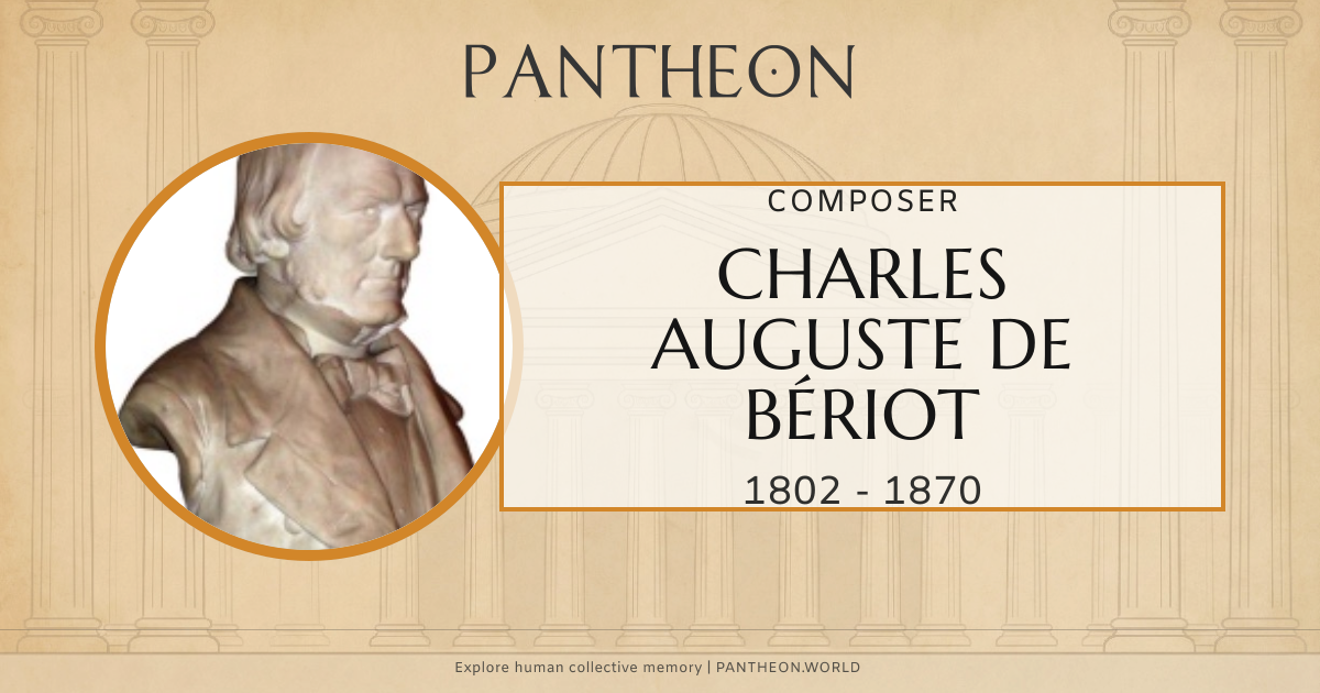 Charles Auguste de Bériot Biography | Pantheon
