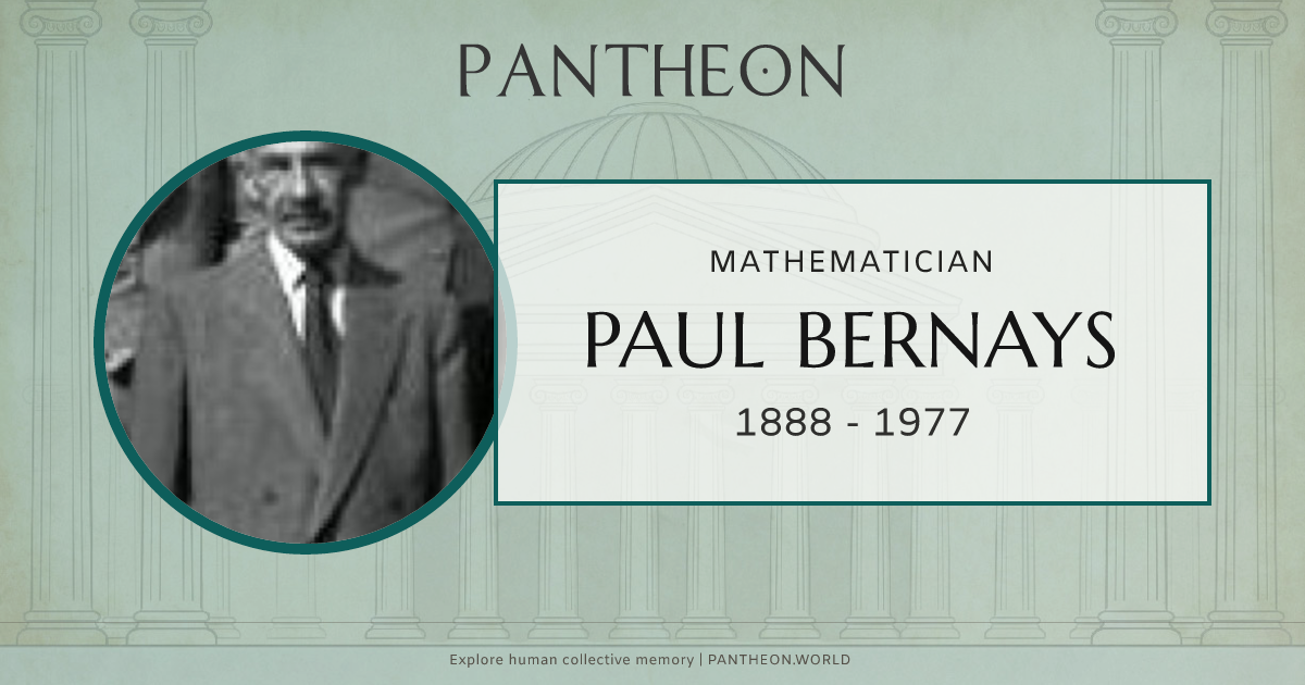 Paul Bernays Biography | Pantheon