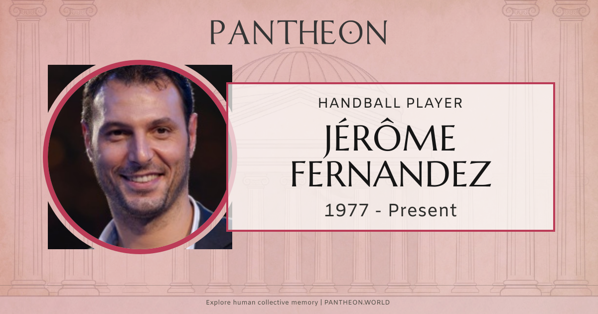 Jérôme Fernandez Biography | Pantheon