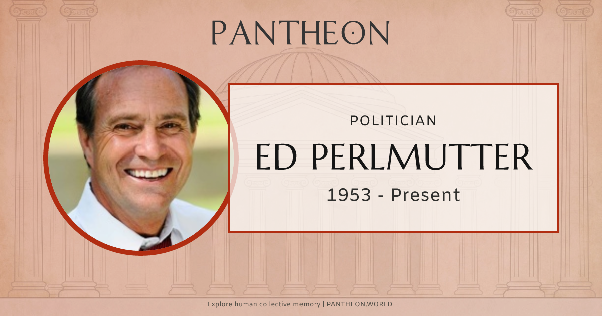 Ed Perlmutter Biography | Pantheon