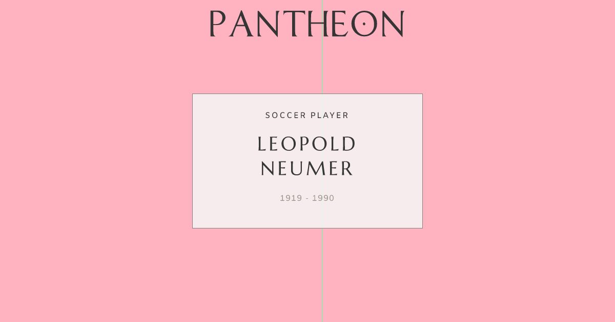 Leopold Neumer Biography | Pantheon