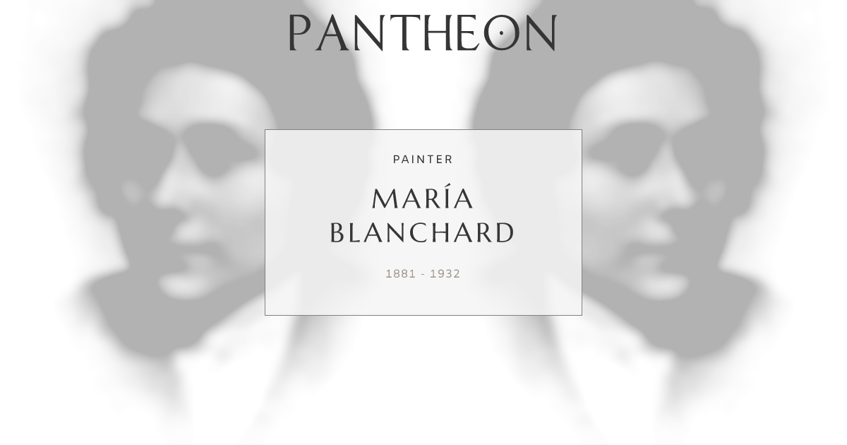 María Blanchard Biography | Pantheon