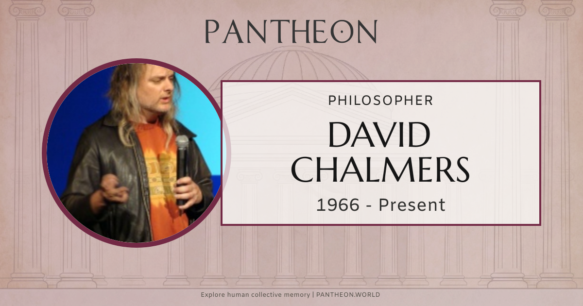 David Chalmers Biography | Pantheon