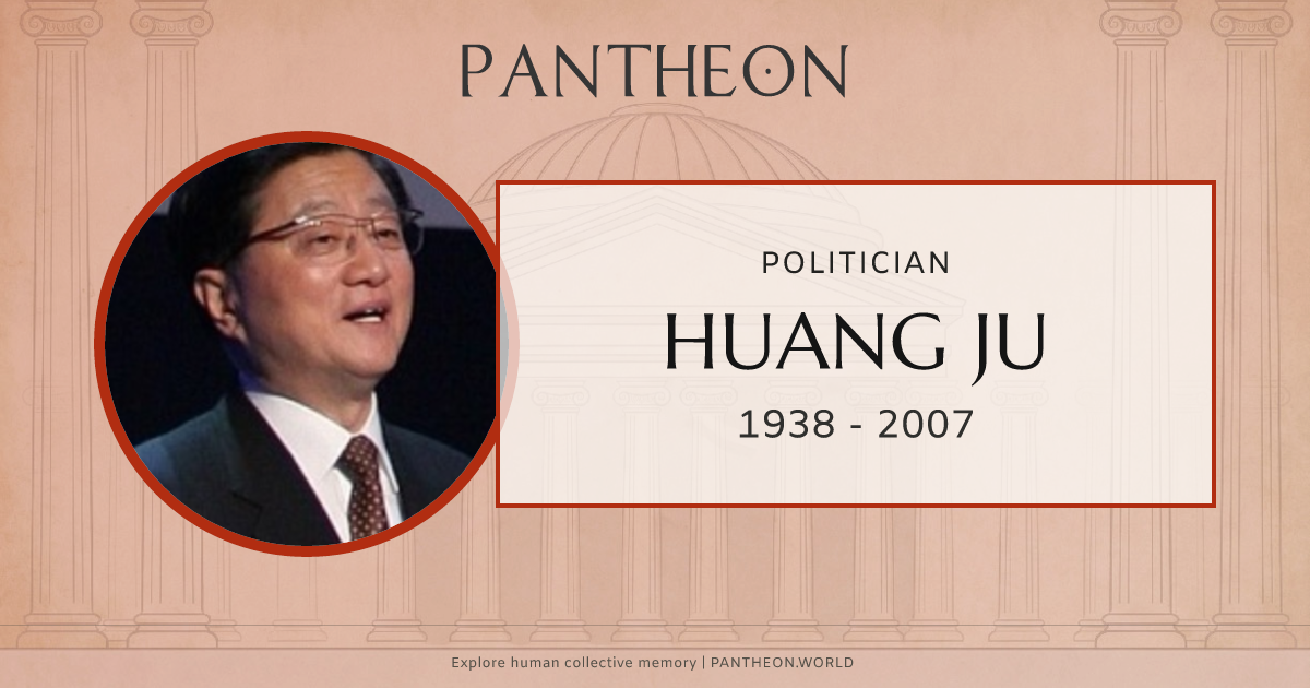Huang Ju Biography | Pantheon