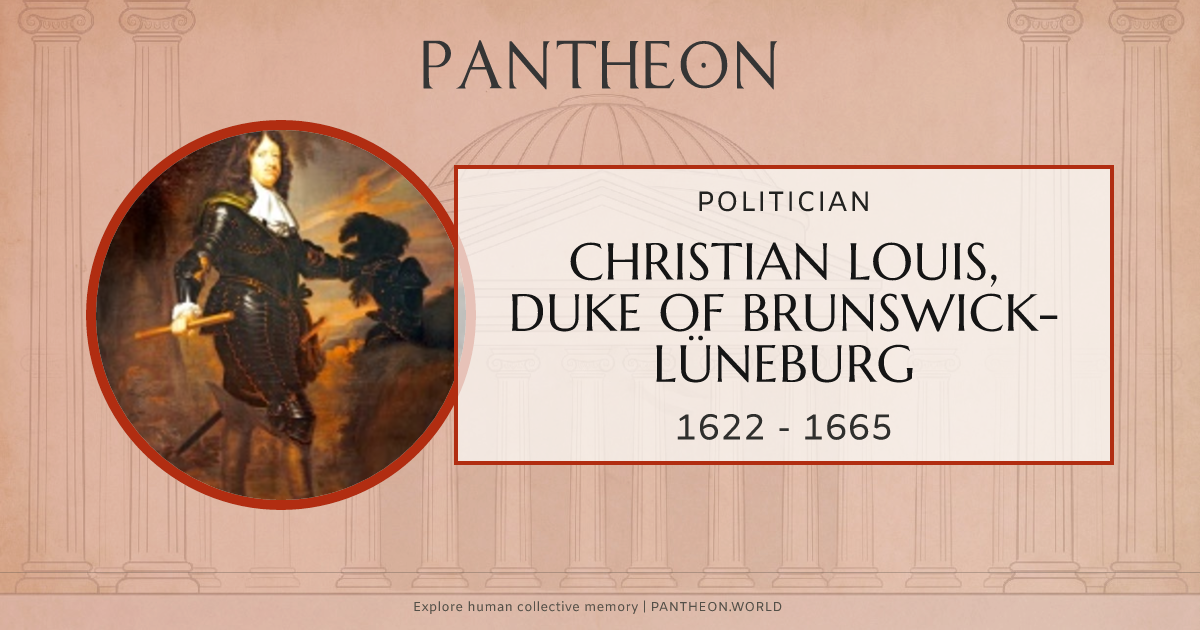Christian Louis, Duke of Brunswick-Lüneburg Biography | Pantheon