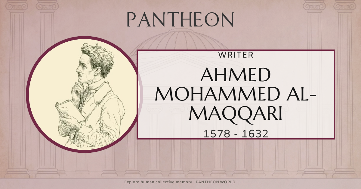 Ahmed Mohammed al-Maqqari Biography | Pantheon