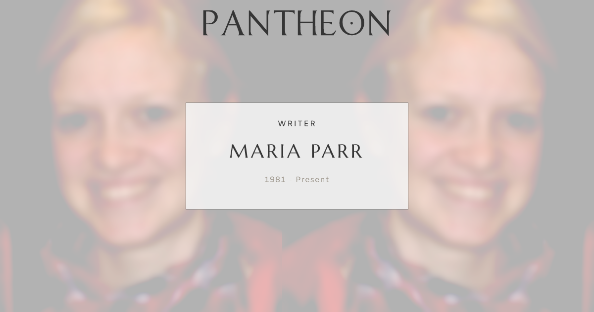 Maria Parr Biography | Pantheon
