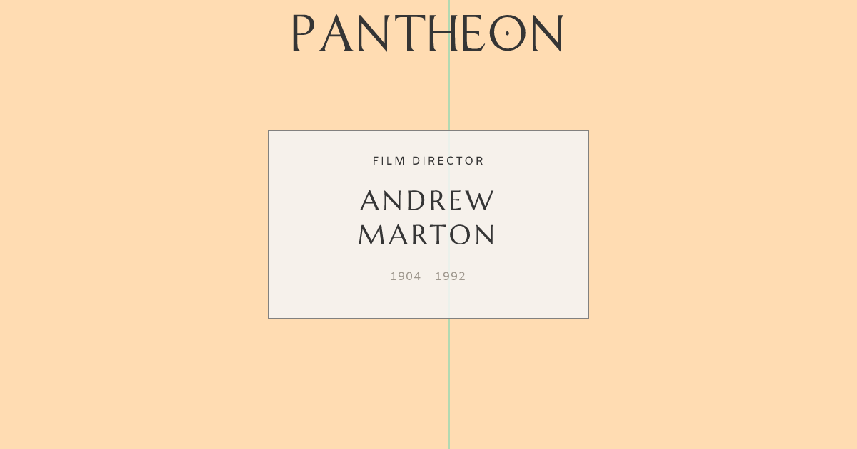 Andrew Marton Biography | Pantheon