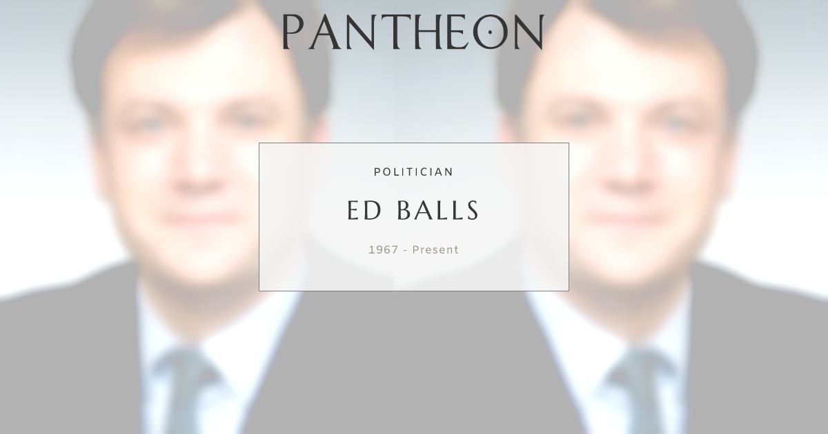 Ed Balls Biography | Pantheon