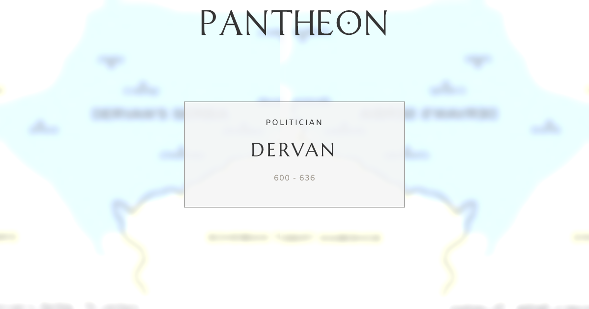 Dervan Biography | Pantheon