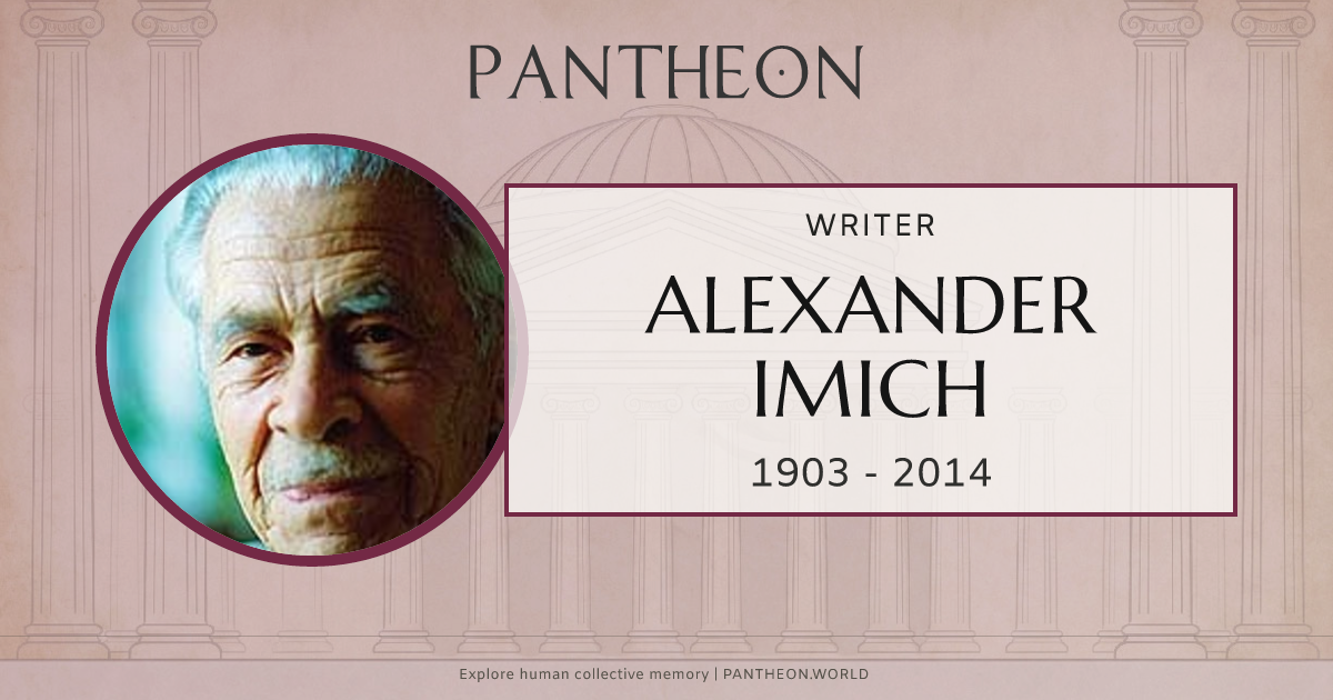 Alexander Imich Biography | Pantheon
