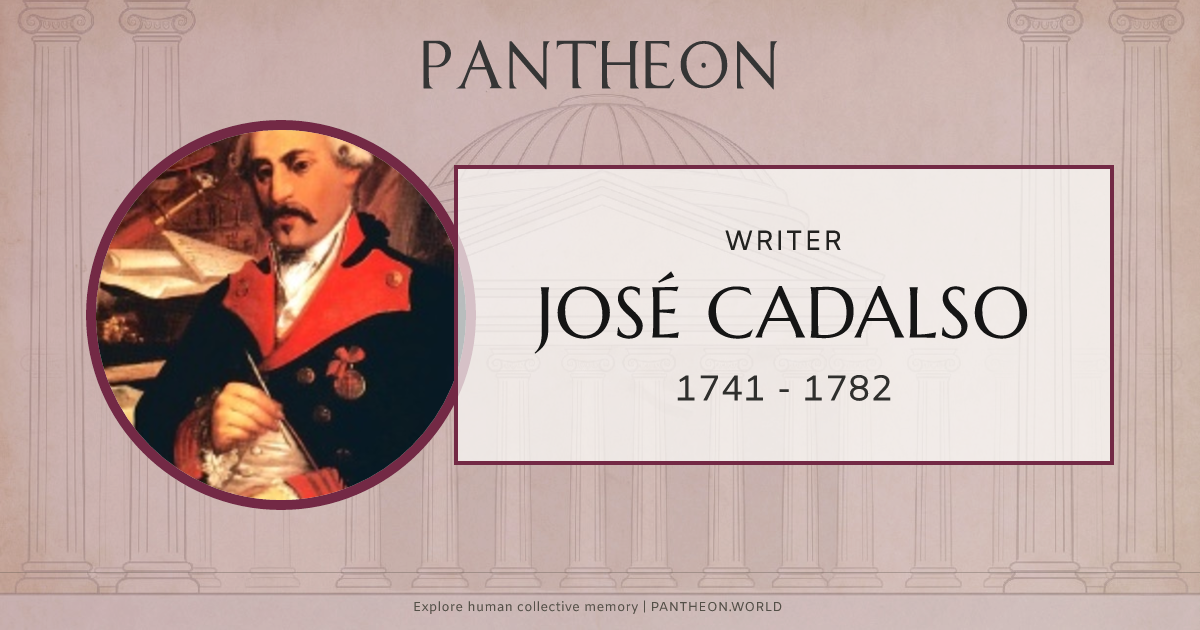 José Cadalso Biography | Pantheon