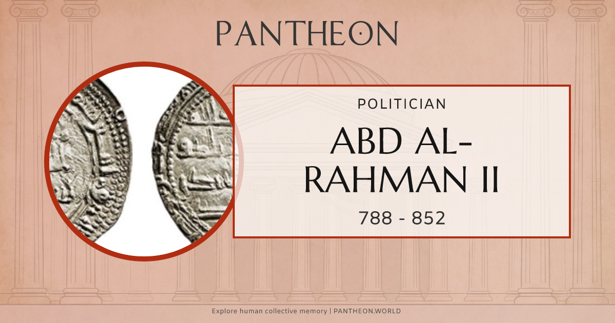 Abd al-Rahman II Biography | Pantheon