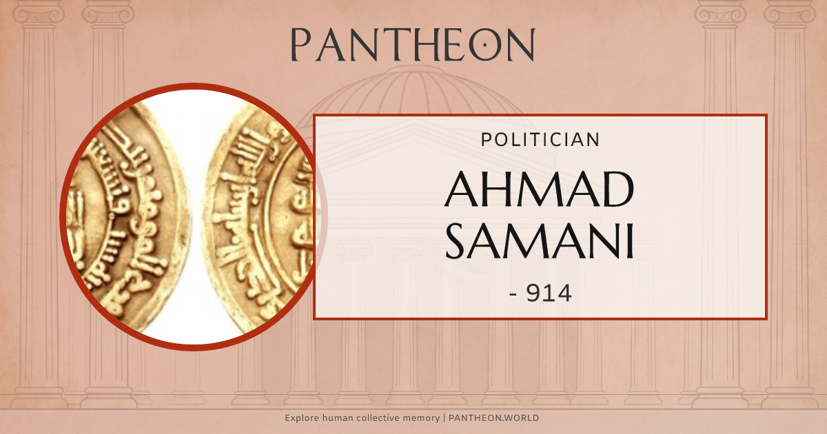 Ahmad Samani Biography | Pantheon