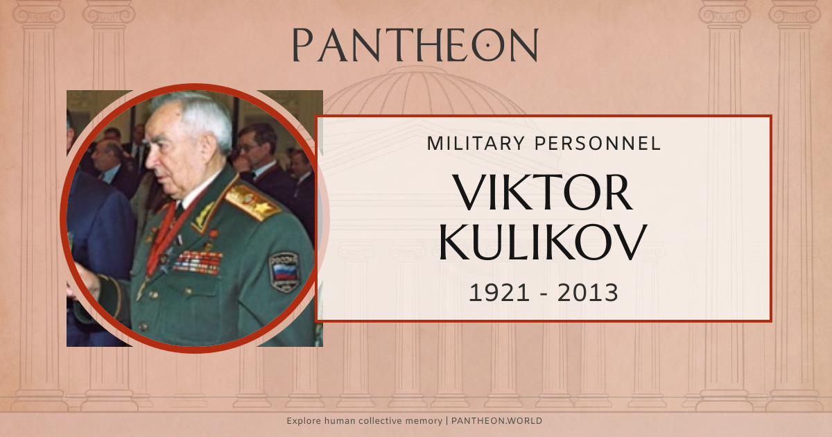 Viktor Kulikov Biography | Pantheon