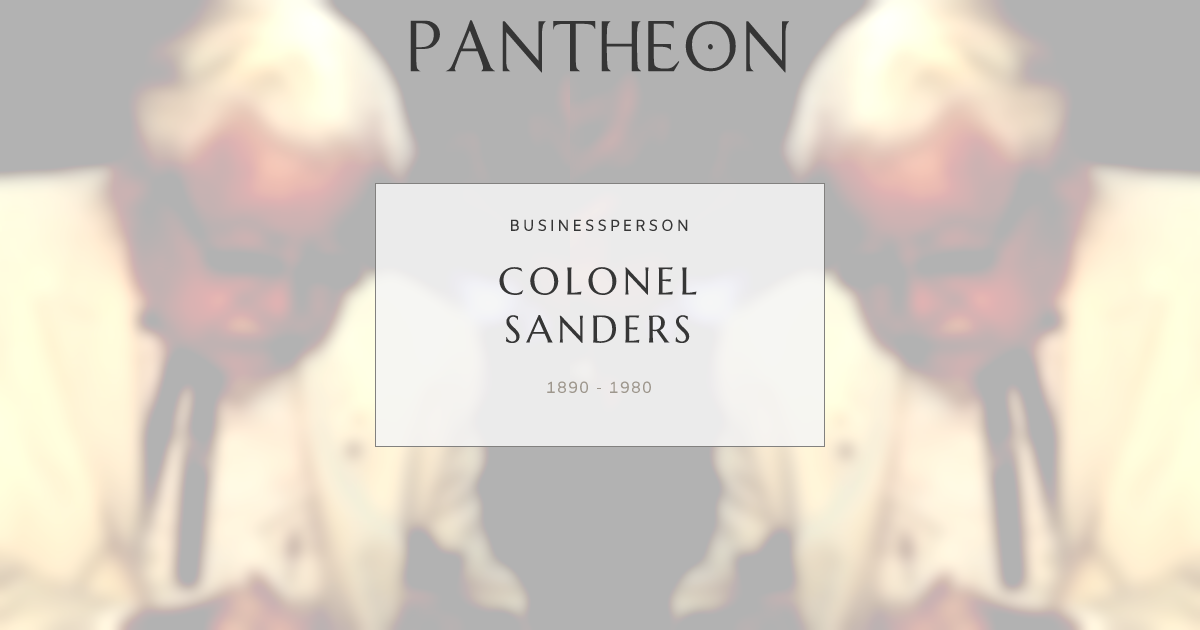Colonel Sanders Biography | Pantheon