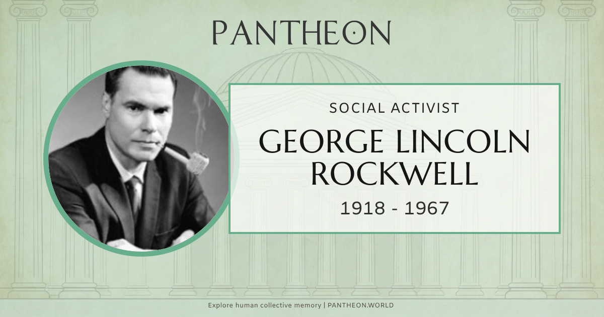 George Lincoln Rockwell Biography | Pantheon