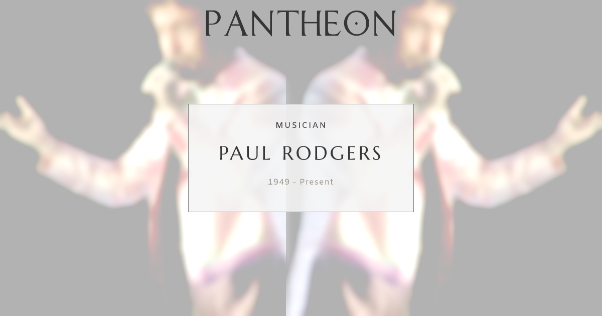 Paul Rodgers Biography | Pantheon