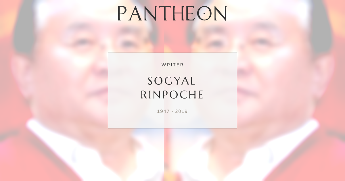 Sogyal Rinpoche Biography | Pantheon