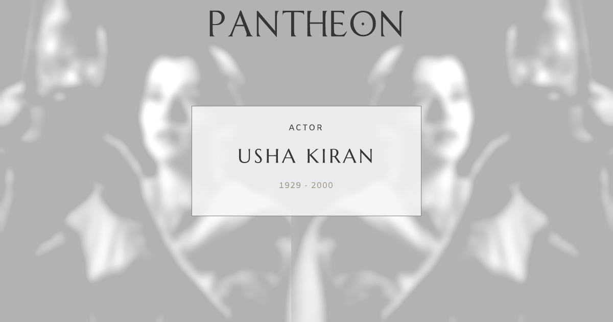 Usha Kiran Biography | Pantheon